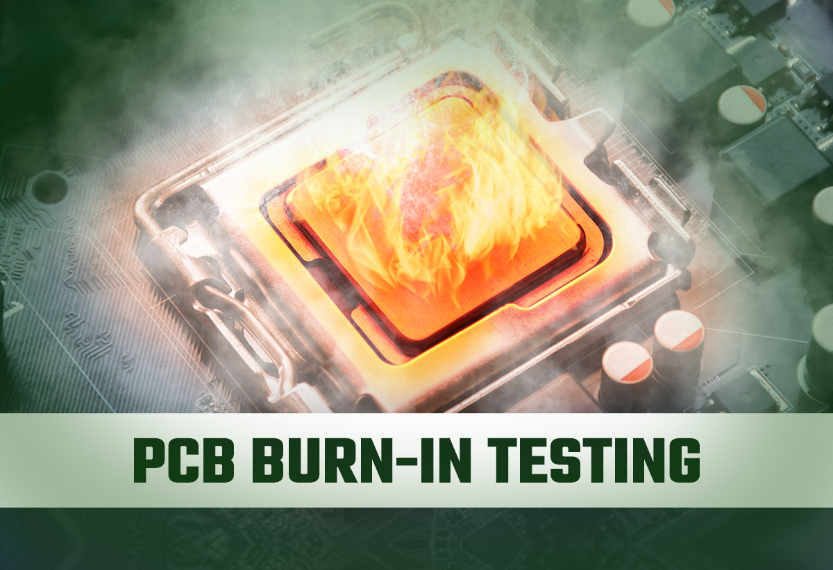 PCB Burn-In Test Temperatures: The Ultimate Guide to Finding Weak Spots ...